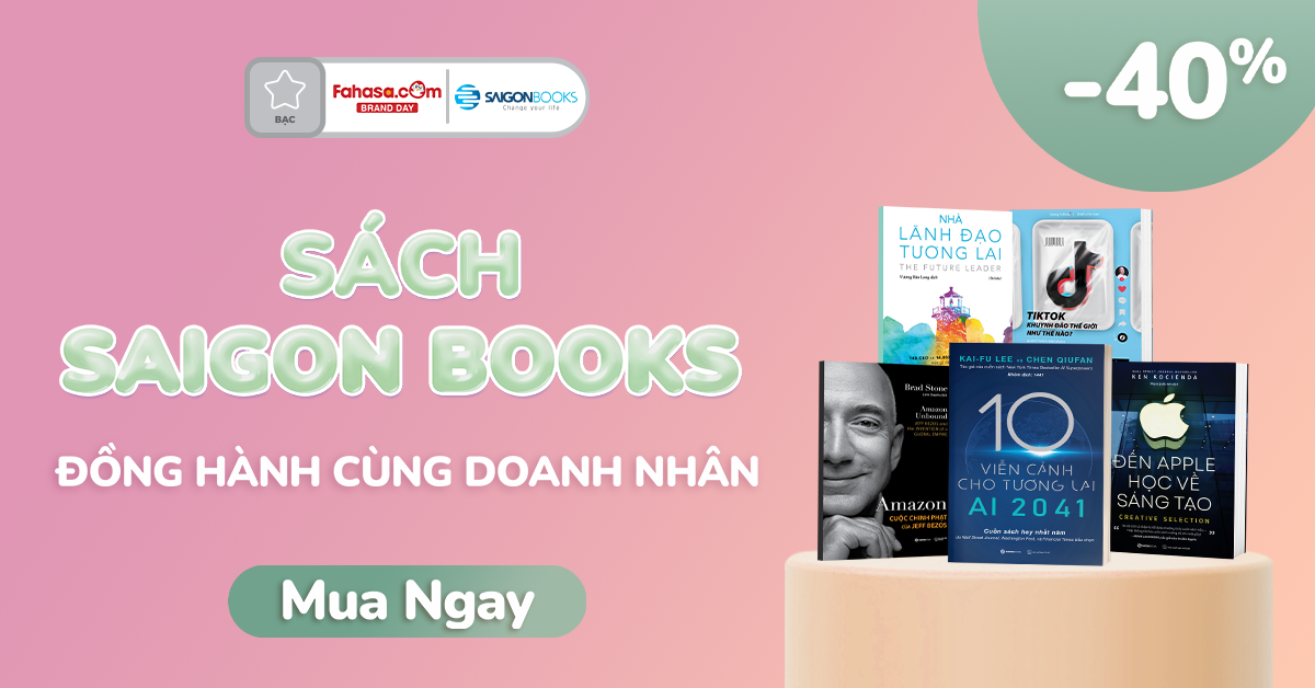 Tổng hợp sản phẩm của Saigon Books giảm tới 50% tại Fahasa.com