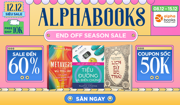Tổng hợp sản phẩm của Alpha Books giảm tới 50% tại Fahasa.com